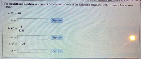 solved use logarithmic notation to represent the solution to