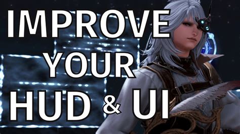 10 Tips To Improve Your Hud And Ui [final Fantasy 14] Youtube
