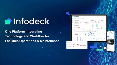 Infodeck Io Smart Facility Solutions In Your Flow