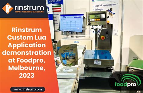 Rinstrum Custom Lua Application Demonstration At Foodpro Melbourne