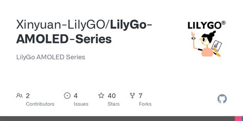 Github Xinyuan Lilygolilygo Amoled Series Lilygo Amoled Series