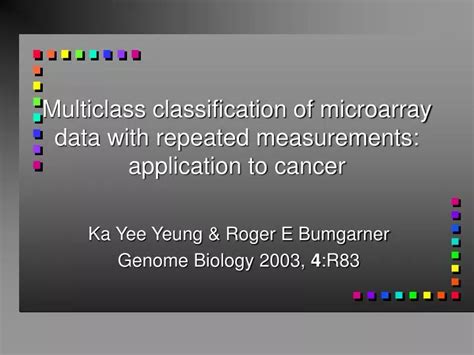 Ppt Multiclass Classification Of Microarray Data With Repeated Measurements Application To