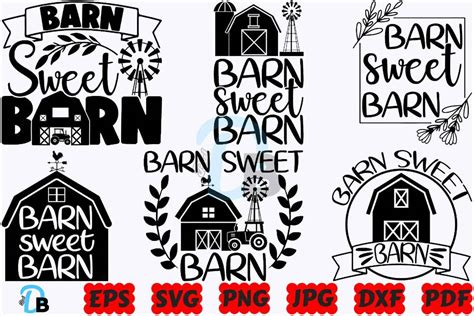 Barn Sweet Barn Svg Barn Svg Farm Svg Bestdesignbundle