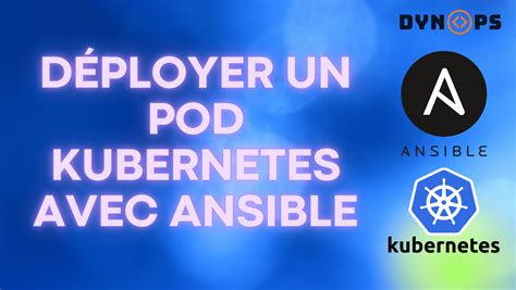 Déployer un Pod Kubernetes avec Ansible