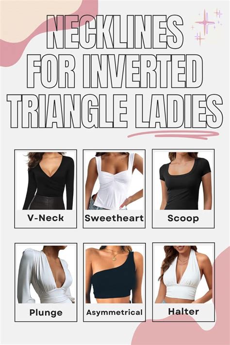 Inverted Triangle Fashion Tips Neckline Edition Inverted Triangle Body Shape Fashion