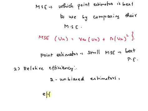 Solved What Are The Criteria That One Can Use To Compare Different Point Estimators What Are