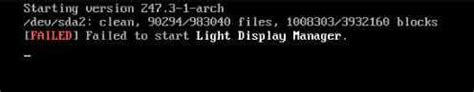 How To Fix Failed To Start Light Display Manager Error Solved
