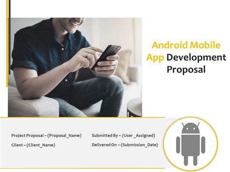 Android Mobile App Development Proposal Powerpoint Presentation Slides
