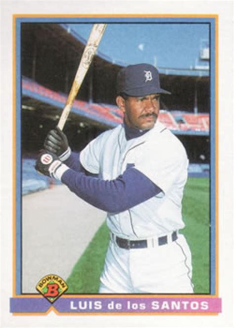 1991 Bowman 152 Luis De Los Santos Vg Detroit Tigers Under The Radar
