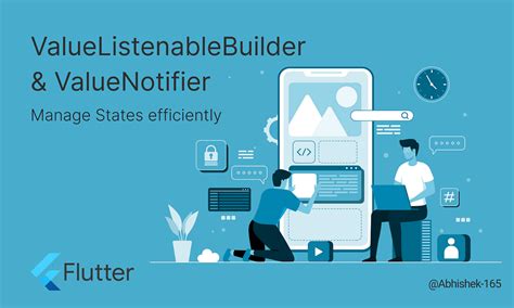 Valuenotifier And Valuelistenablebuilder In Flutter By Abhishek Dixit