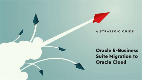 Mastering Oracle E Business Suite Migration To Oracle Cloud
