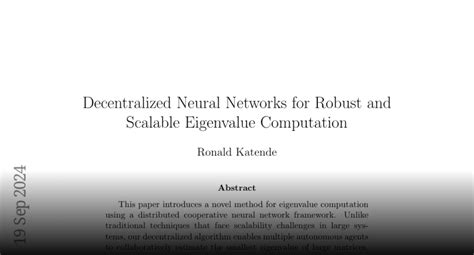 Paper Page Decentralized Neural Networks For Robust And Scalable Eigenvalue Computation
