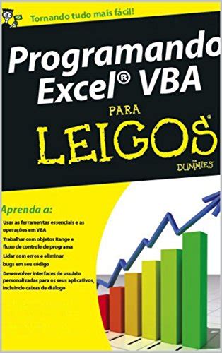 Programando Excel VBA Para Leigos EBook Resumo Ler Online E PDF Por Francisco Sousa