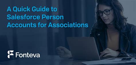 A Quick Guide To Salesforce Person Accounts For Associations Fonteva