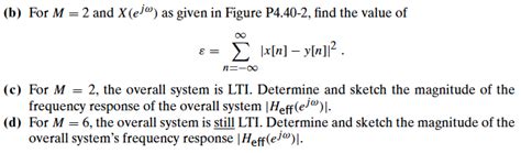 Solved Consider The Discrete Time System Shown In Chegg Com