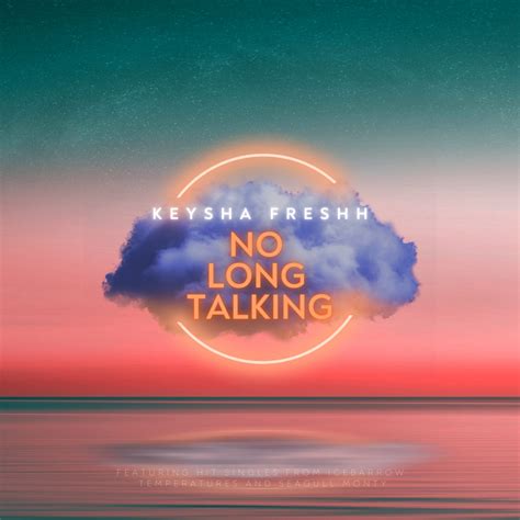 No Long Talking Keysha Freshh