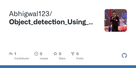 Github Abhigwal123objectdetectionusingmlmodel
