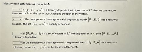 Solved Identify Each Statement As True Or Falst If Chegg Com