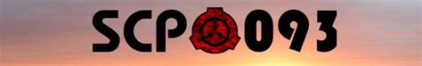 Scp 093 201 The Indie Horror Game World Wiki Fandom