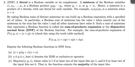 Solved 3 Dnf A Literal Is A Boolean Variable Or Its