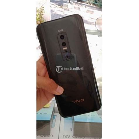 Hp Vivo V Pro Bekas Harga Rp Juta Ram Gb Gb Murah Lengkap Di Boyolali Tribun Jualbeli