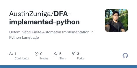 Github Austinzunigadfa Implemented Python Deteministic Finite
