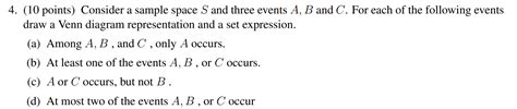 Solved 4 10 Points Consider A Sample Space S And Three