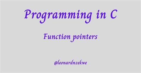 Function Pointers In C Programming