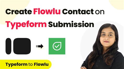 Integrating Typeform With Flowlu Using Pabbly Connect A Step By Step