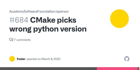 Cmake Picks Wrong Python Version · Issue 684 · Academysoftwarefoundationopenexr · Github