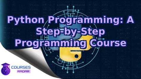 Python Programming A Step By Step Programming Course Free Course