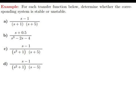 Solved Example For Each Transfer Function Below Determine