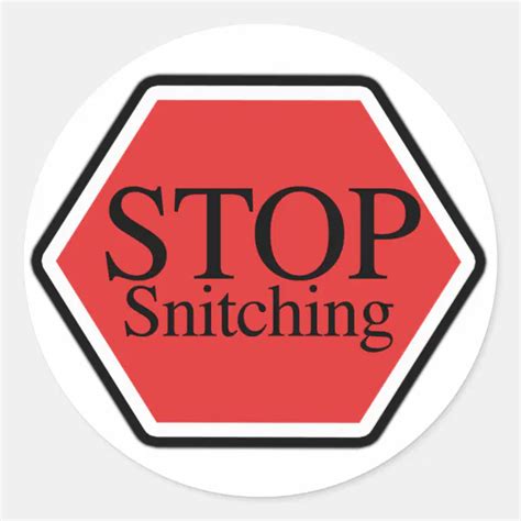 Stop Snitching Classic Round Sticker Zazzle