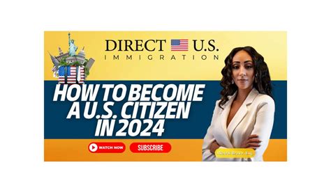 2024 Ultimate Guide How To Become A Us Citizen Step By Step