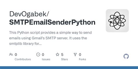 Github Devogabek Smtpemailsenderpython This Python Script Provides A Simple Way To Send
