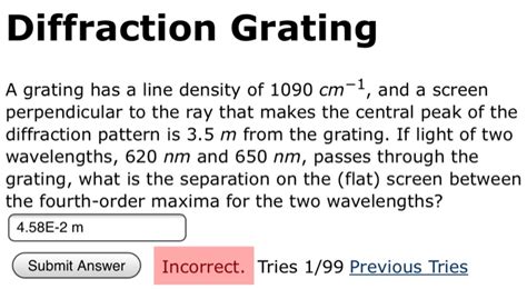 Solved Diffraction Grating A Grating Has A Line Density Of