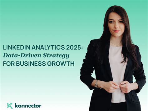 Linkedin Analytics 2025 Data Driven Strategy For Business Growth