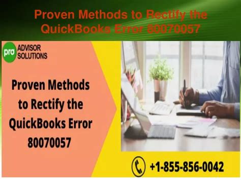 Ppt Proven Methods To Rectify The Quickbooks Error 80070057 Powerpoint Presentation Id11602369