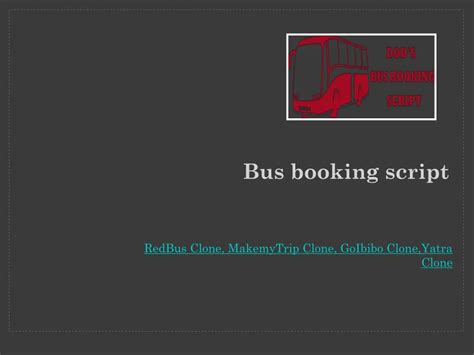 Ppt Bus Booking Script Redbus Clone Bus Reservation System Bus