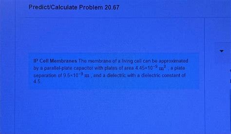 Solved Predict Calculate Problem IP Cell Membranes The Chegg Com