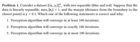 solved problem 1 consider a dataset { xi yi }i 1n with two