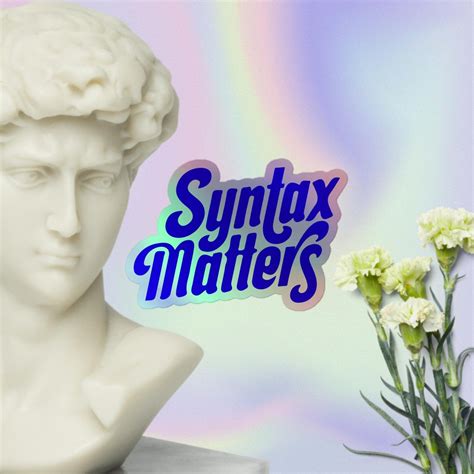 Holographic Stickers Syntax Matters Typography Text Oldschool Retro