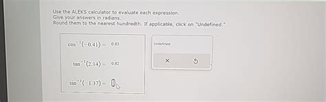 Solved Use The Aleks Calculator To Evaluate Each