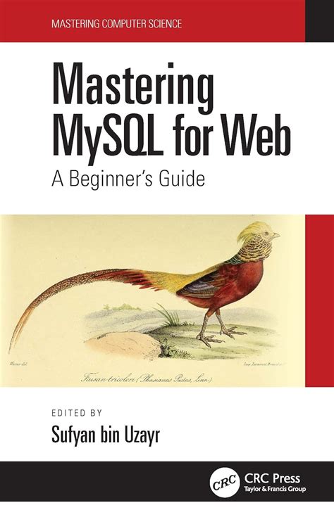 Buy Mastering Mysql For Web A Beginners Guide Mastering Computer
