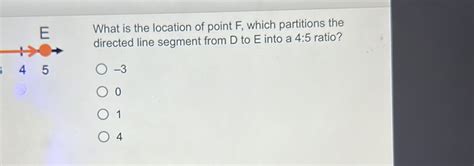What Is The Location Of Point F Which Partitions The Directed Line