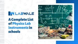 A Complete List Of Physics Lab Instruments In Babes