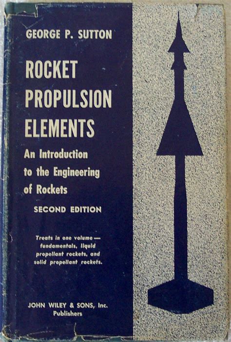 Rocket Propulsion Element An Introduction To The Engineering Of