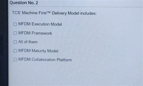 Question No 2 TCS Machine First TM Delivery StudyX