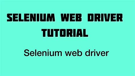 What Is Selenium Webdriver Selenium Webdriver With Java Tutorials Youtube