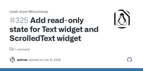 Add Read Only State For Text Widget And ScrolledText Widget Issue Israel Dryer